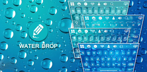 Water Drop Keyboard Android App