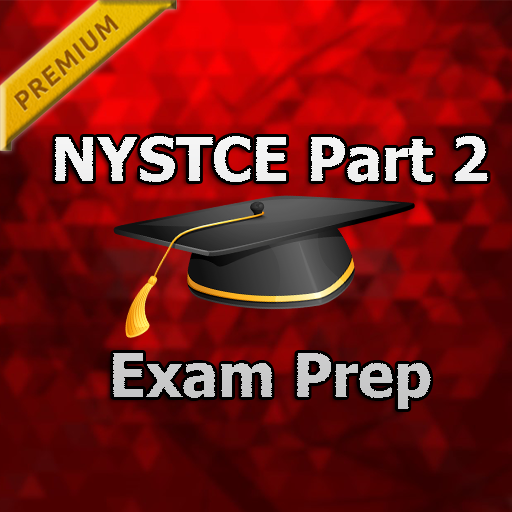 NYSTCE Part 2 Test Prep PRO - Apps on Google Play
