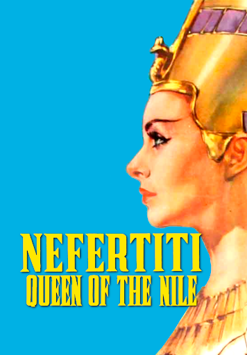 Nefertiti, Queen of the Nile - Movies on Google Play