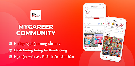 MyCareer MXH Hướng Nghiệp Android App