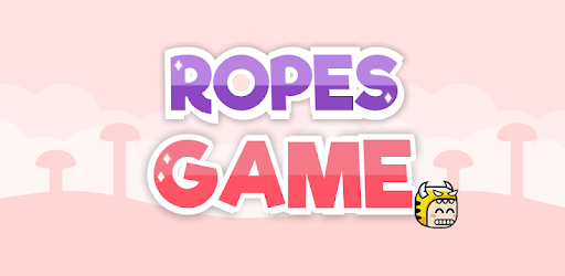 Ropes Game Android App