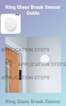 「Ring Glass Break Sensor Guide」 - Androidアプリ | APPLION