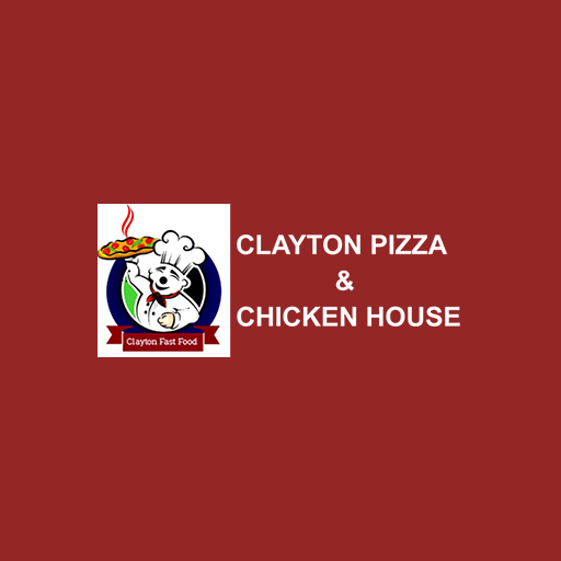 Clayton Pizza Chicken House - Apps on Google Play