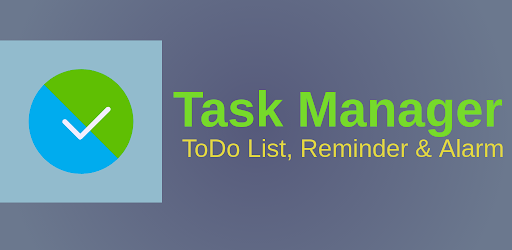 Task Manager ️- ToDo List📝, Reminder👆 & Alarm⏰ Android App