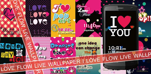 I Love Flow! Live Wallpaper Android App