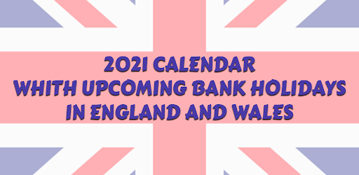 UK Calendar 2021 - Holiday & Notes Android App