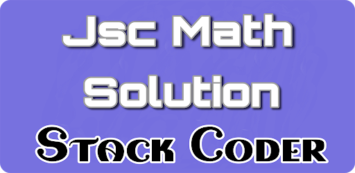 Jsc Math Solution 2021 ~ ক্লাস ৮ গনিত সমাধান Android App