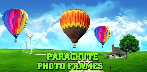 Parachute Photo Frames Android App