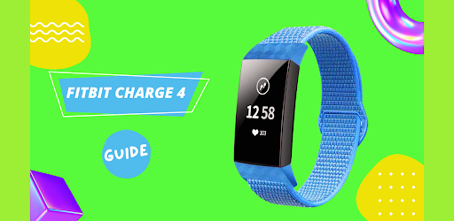 Fitbit Charge 4 Guide Android App