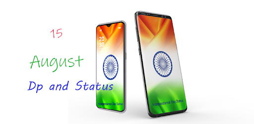 15 August :Dp and Status Android App