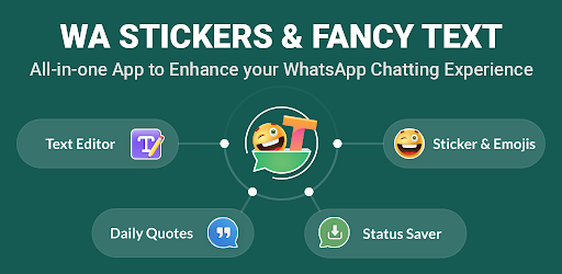 WA Stickers & Fancy Text Art Android App