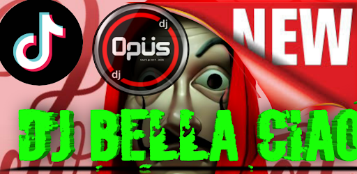 DJ OPUS BELLA CIAO 2021 OFFLINE Android App