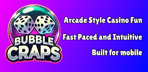 Bubble Craps Android App