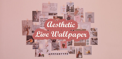 Aesthetic Live Wallpaper Android App
