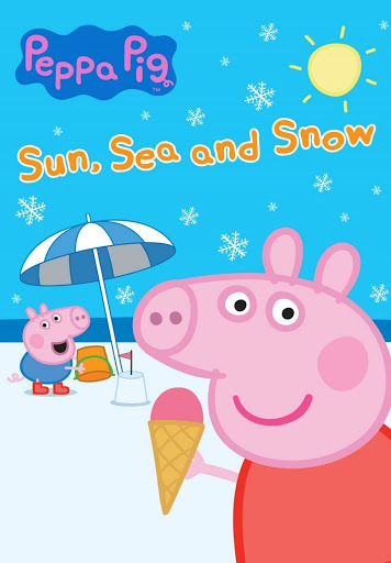 Peppa Pig - Sun, Sea, and Snow - Movies on Google Play