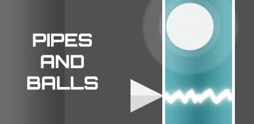 Pipes and Balls Android App