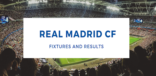 Fixtures and Results for Real Madrid CF Android App