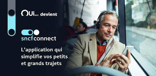 SNCF Connect: Trains & trajets – Applications sur Google Play