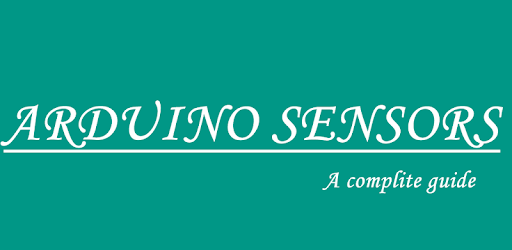 Arduino Sensors Tutorial