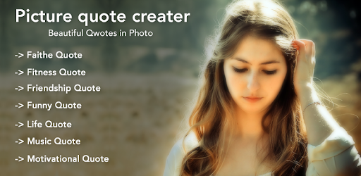 Picture Quotes Creator Android App