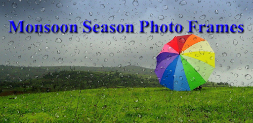Monsoon Season Photo Frames Android App