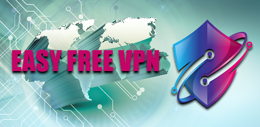 Easy Free Vpn Android App