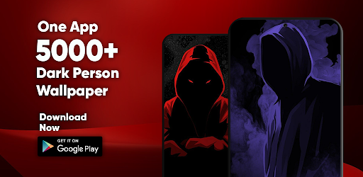 Dark Person Wallpaper Android App