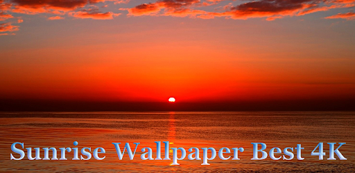 Sunrise Wallpaper Android App
