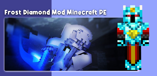 Frost Diamond Mod Minecraft PE Android App
