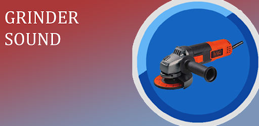 Grinder Sound Android App