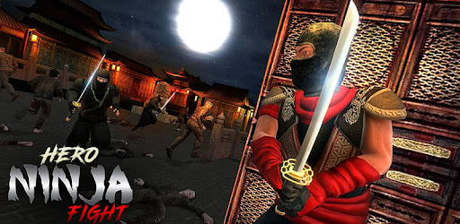 Hero Ninja Assassin Killer - Epic Fight Battle Android App