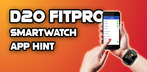 D20 Fitpro Smartwatch App Hint Android App