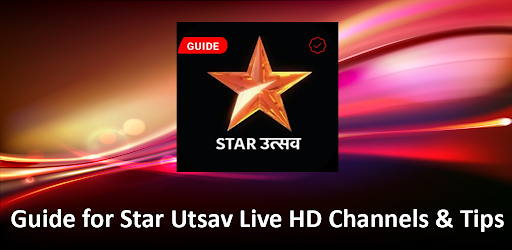 Star Live TV Serials List Tips Android App