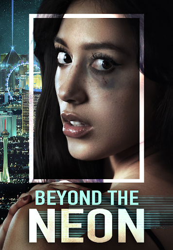 Beyond the Neon - Google Play 電影
