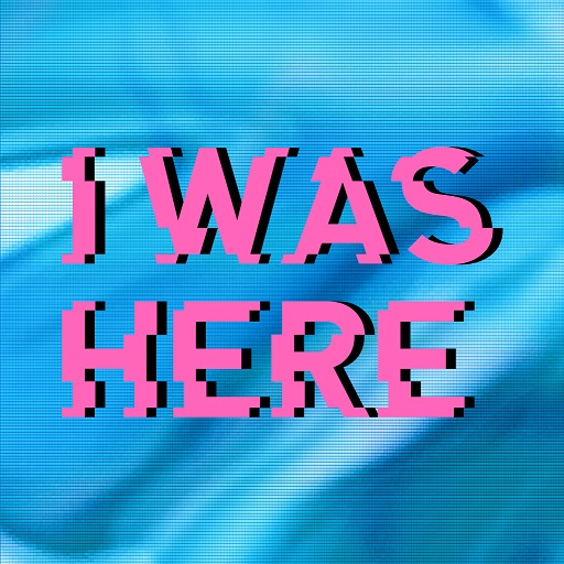 I WAS HERE for PC / Mac / Windows 11,10,8,7 - Free Download - Napkforpc.com