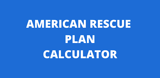American Rescue Plan Calculator Android App