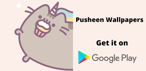 Pusheen Wallpapers Android App