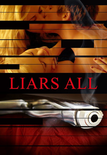 Liars All - Movies on Google Play