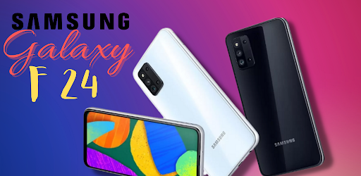 Samsung Galaxy F24 Android App