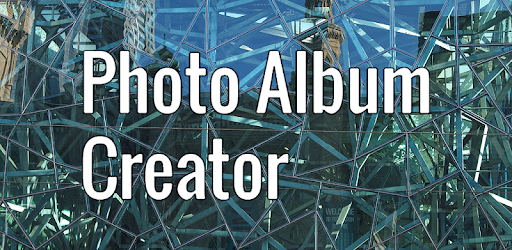 Photo Album Creator Android App