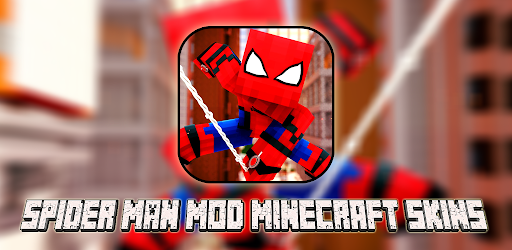 Spider MAN Mod Minecraft Skins Android App