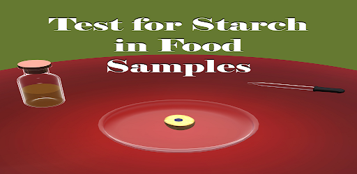 Test for Starch in Food Sample Android App