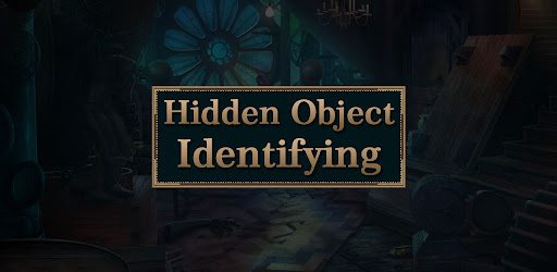 Hidden Object: Identifying Android App