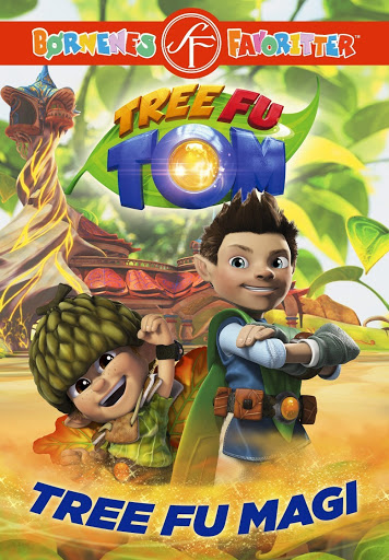 Tree Fu Tom: Tree Fu Magi (Dansk tale) - Movies on Google Play