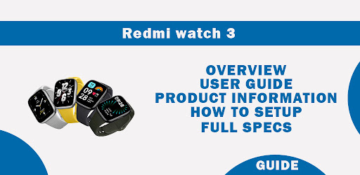 Redmi watch 3 app Guide Android App