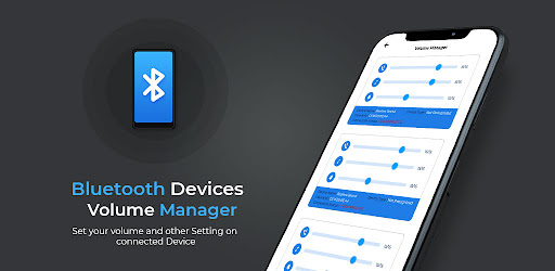 Bluetooth Volume Manager: Mana Android App