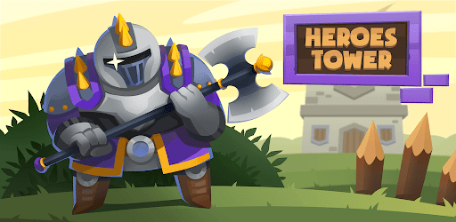 Heroes Towers Android App