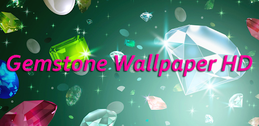 Gemstone Wallpaper HD Android App