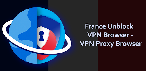 France Unblock VPN Browser - Unblock Websites Android App