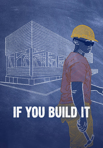 If You Build It - Movies on Google Play
